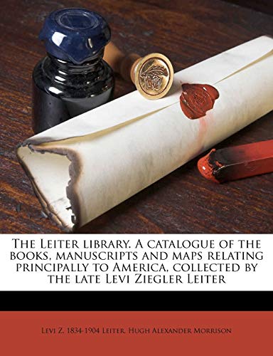 Amazon | The Leiter Library. a Catalogue of the Books, Manuscripts and ...