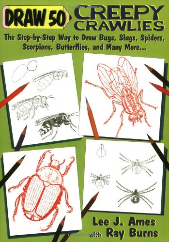 Amazon | Draw 50 Creepy Crawlies (Draw 50 S.) | Ames, Lee J. | Drawing