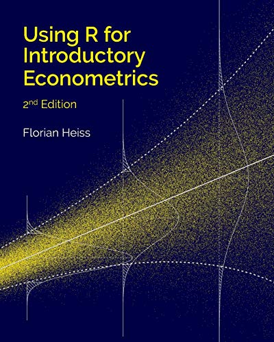 Amazon | Using R for Introductory Econometrics | Heiss, Florian | Mathematical & Statistical