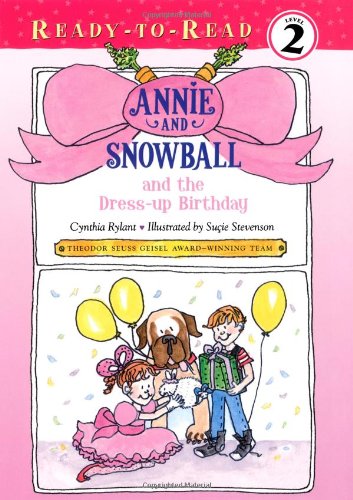 Amazon | Annie and Snowball and the Dress-up Birthday | Rylant, Cynthia ...