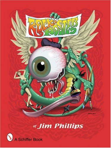 Amazon | Rock Posters of Jim Phillips | Phillips, Jim | Advertising