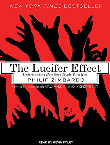 Amazon | The Lucifer Effect: Understanding How Good People Turn Evil ...