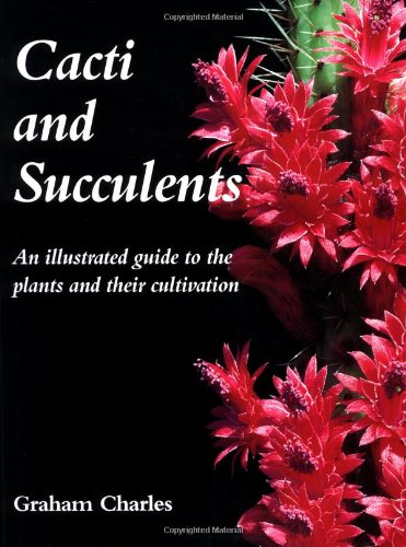 Amazon | Cacti and Succulents: An Illustrated Guide to the Plants and ...