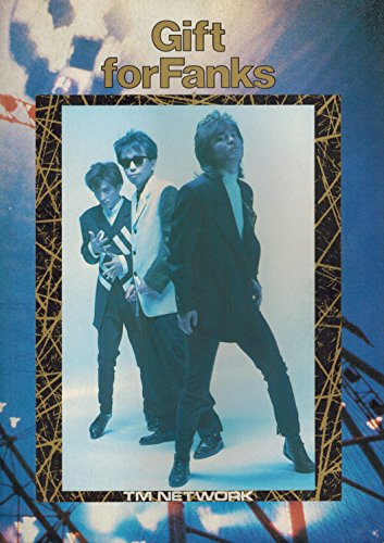 Gift for Fanks―TM NETWORK | |本 | 通販 | Amazon