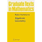 Amazon | Algebraic Geometry (Graduate Texts in Mathematics ...