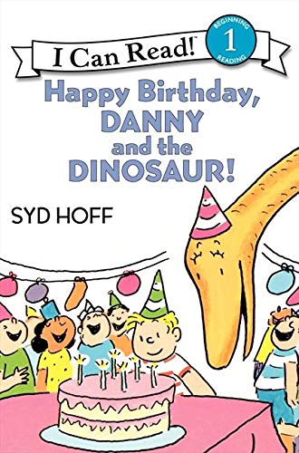 Amazon | Happy Birthday, Danny and the Dinosaur! (I Can Read Level 1 ...