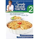 Symply Too Good to be True: Over 150 Ways to Tasty, Low-fat Healthy ...