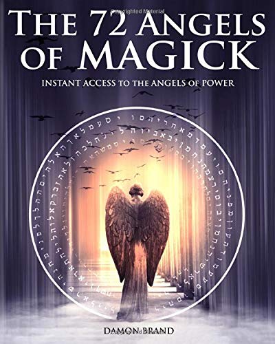 Amazon | The 72 Angels of Magick: Instant Access to the Angels of Power ...