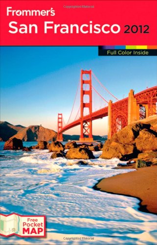Amazon | Frommer's San Francisco 2012 (Frommer's Color Complete ...
