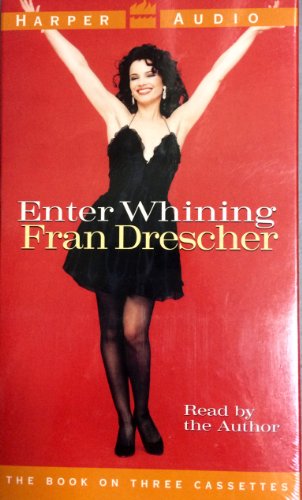 Amazon | Enter Whining | Drescher, Fran | Performing Arts