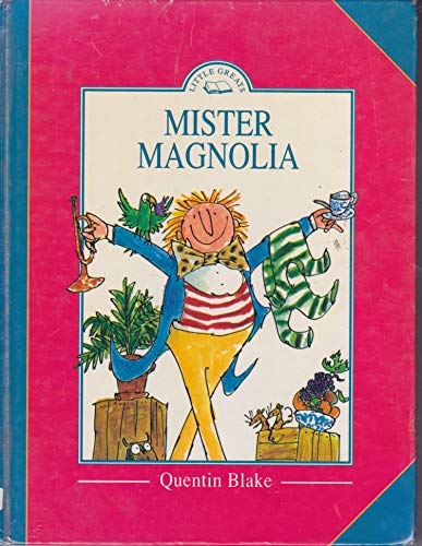 Amazon | Mr.Magnolia (Little greats) | Blake, Quentin | Teen & Young Adult
