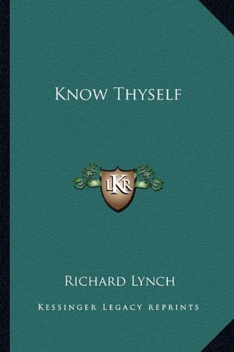 Amazon | Know Thyself | Lynch, Richard | Literary