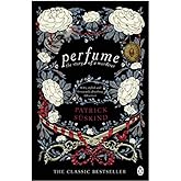 Perfume: The Story of a Murderer : Suskind, Patrick: Amazon.com.au: Books