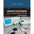 Complete Electronics Self-Teaching Guide with Projects - Boysen, Earl ...