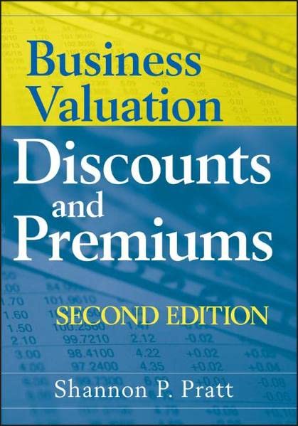 Amazon | Business Valuation Discounts and Premiums | Pratt, Shannon P ...