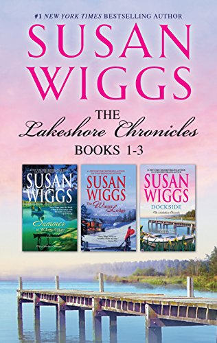 Susan Wiggs Lakeshore Chronicles Series Books 1-3/Summer At Willow Lake ...