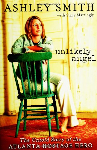 Amazon | Unlikely Angel: The Untold Story of the Atlanta Hostage Hero ...
