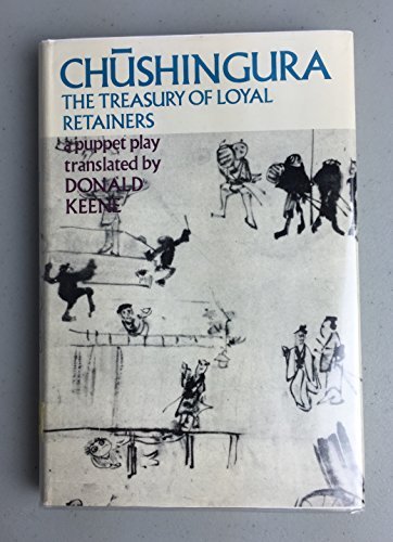 Amazon | Chushingura: The Treasury of Loyal Retainers, a Puppet Play ...