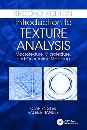 Amazon | Introduction to Texture Analysis: Macrotexture, Microtexture, and Orientation Mapping ...