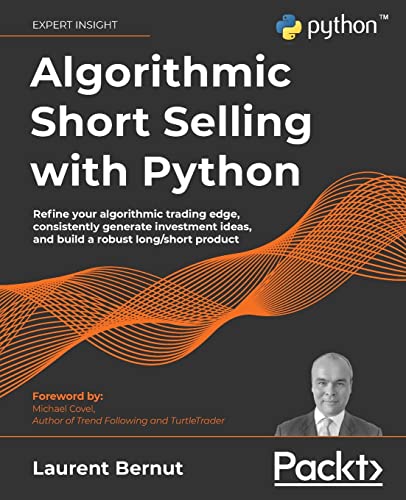 Amazon | Algorithmic Short Selling with Python: Refine your algorithmic ...