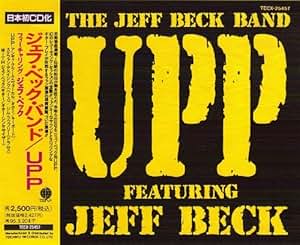 Amazon | ジェフ・ベック・バンド | UPP, ジェフ・ベック | ロック | 音楽