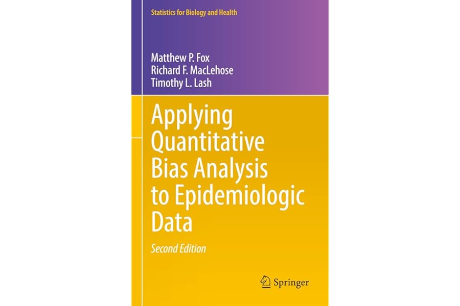 【本要約】 Applying Quantitative Bias Analysis to Epidemiologic Data ...