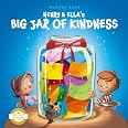 Henry & Ella's Big Jar of Kindness: A Story to Help Kids Build Empathy ...