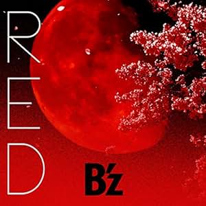 Amazon | RED【初回限定盤】(DVD付) | B'z | J-POP | 音楽