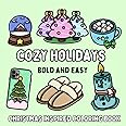 Cozy Holidays: Christmas Inspired Bold and Easy Coloring Book for ...
