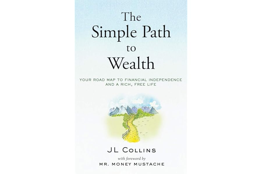 【本要約】 The Simple Path to Wealth Your road map to financial independence ...