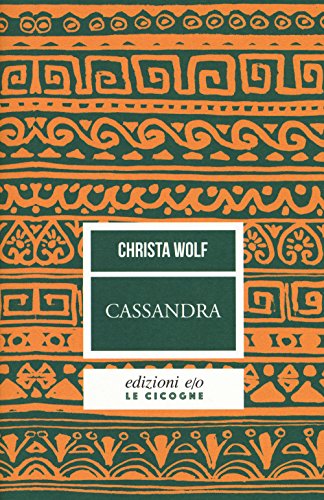 Cassandra | Wolf, Christa, Raja, A. |本 | 通販 | Amazon