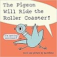 Amazon | The Pigeon Will Ride the Roller Coaster! | Willems, Mo | Self ...