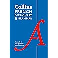 Collins French Dictionary And Grammar: 120,000 Translations Plus ...