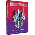 Transformers: A Visual History - Sorenson, Jim | 9781974710584 | Amazon ...