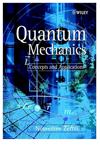Amazon | Quantum Mechanics: Concepts and Applications | Zettili, Nouredine | Quantum Theory