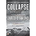 Collapse: How Societies Choose to Fail or Succeed : Diamond, Jared: Amazon.com.au: Books
