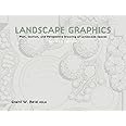 Landscape Graphics: Plan, Section, and Perspective Drawing of Landscape ...