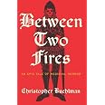 Between Two Fires : Buehlman, Christopher: Amazon.com.au: Books