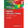 Amazon | Algebraic Geometry I: Schemes: With Examples and Exercises ...