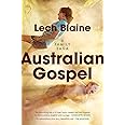 Australian Gospel: A Family Saga: Winner of the Age Book of the Year ...