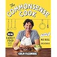 The Commonsense Cook: Real Family Food Made Easy : Fassnidge, Colin ...