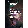 Amazon | Machine Learning for Asset Managers (Elements in Quantitative ...