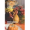 Maltese Traditional Recipes.: Delicious Maltese Cooking. : Vella ...