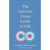 The Awesome Autistic Go-To Guide: A Practical Handbook for Autistic ...