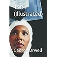 Amazon | 1984 (Illustrated) | Orwell, George | Science Fiction