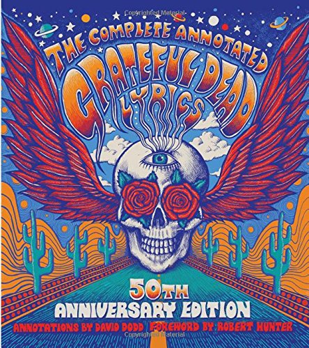 Amazon | The Complete Annotated Grateful Dead Lyrics | Dodd, David G ...