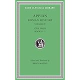 Amazon | Roman History, Volume II (Loeb Classical Library) | Appian, McGing, Professor Brian ...