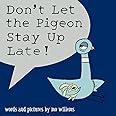 Amazon | Don't Let the Pigeon Stay Up Late! | Willems, Mo | Children's ...