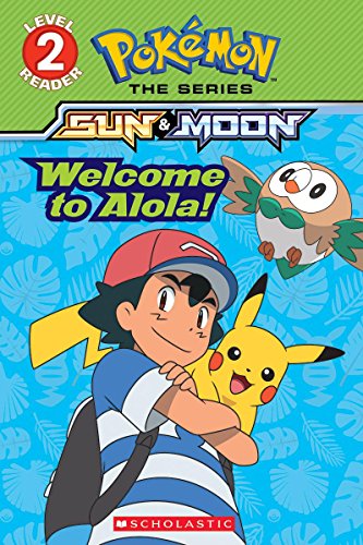Amazon | Welcome to Alola! (Pokémon The Series: Sun & Moon, Scholastic ...