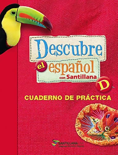 Descubre el Espanol con Santillana Level D - Cuaderno de Practica | |本 ...